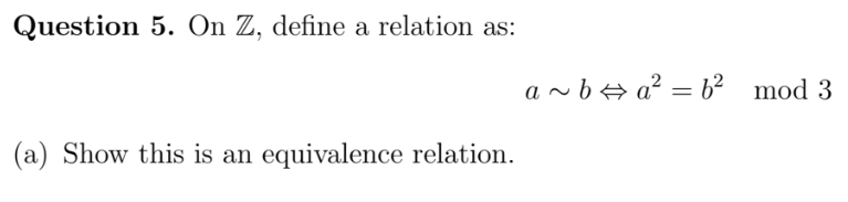 Solved (b) Find all distinct equivalence classes. (c) | Chegg.com