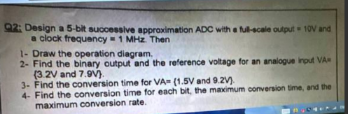 Q2: Design a 5-bit successive approximation ADC with | Chegg.com