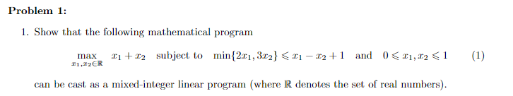 Solved Problem 1: 1. Show that the following mathematical | Chegg.com
