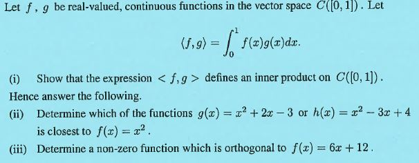 Solved Let f. g be real-valued, continuous functions in the | Chegg.com