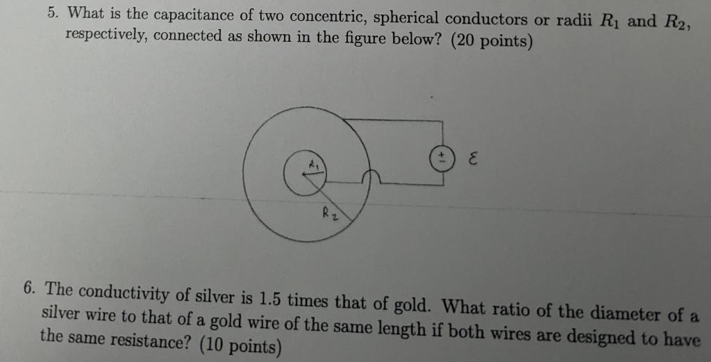 Solved 5. What is the capacitance of two concentric, | Chegg.com