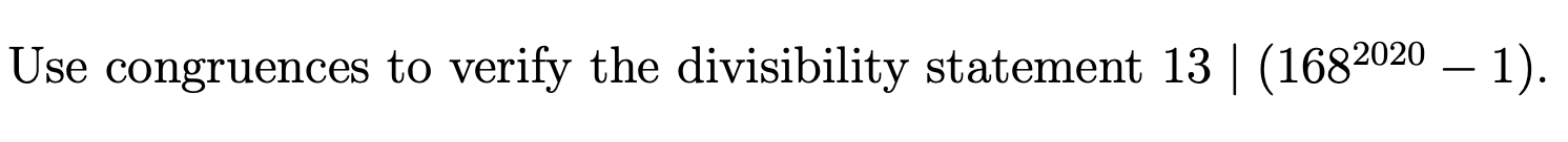 Solved Use congruences to verify the divisibility statement | Chegg.com