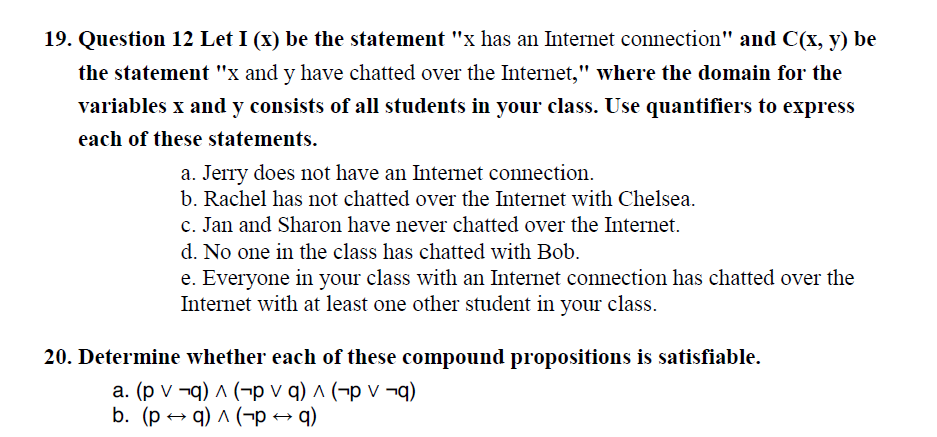 Solved 19. Question 12 Let I (x) be the statement "x has an | Chegg.com