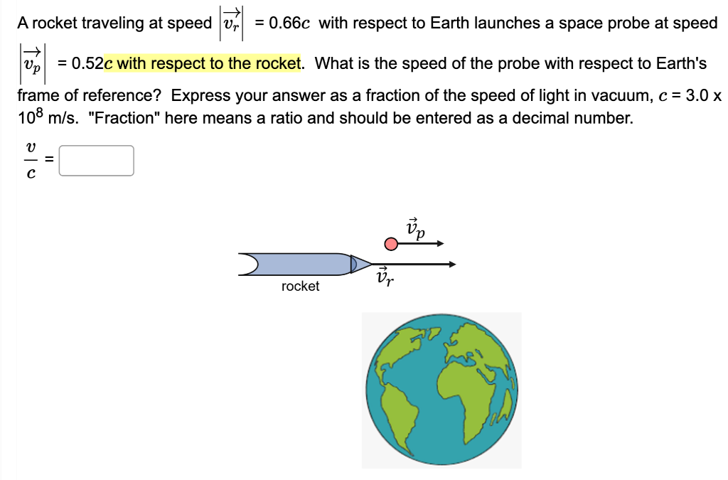 Solved A rocket traveling at speed ∣∣vr∣∣=0.66c with respect | Chegg.com