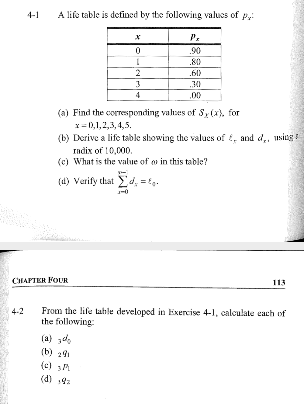 Solved 4 1 A Life Table Is Defined By The Following Values 4075