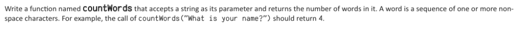 Solved Write A Function Named Countwords That Accepts A 