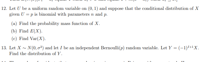 Solved 12. Let U be a uniform random variable on (0,1) and | Chegg.com