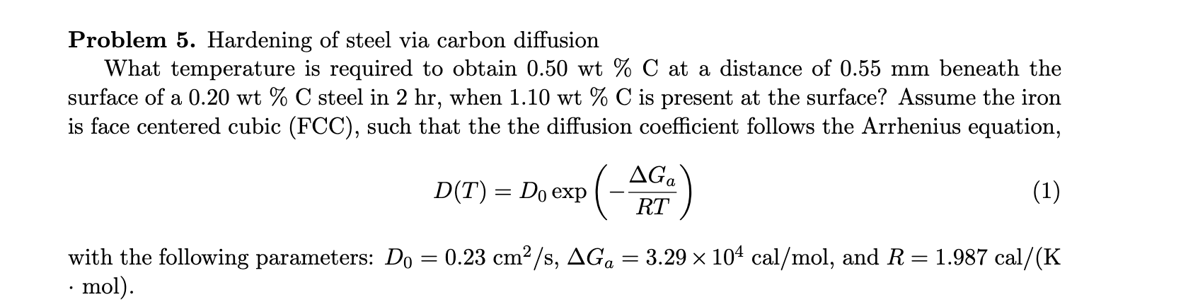 Solved Problem 5. Hardening of steel via carbon diffusion | Chegg.com