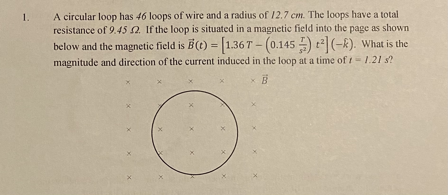 A circular loop has 46 loops of wire and a radius of | Chegg.com