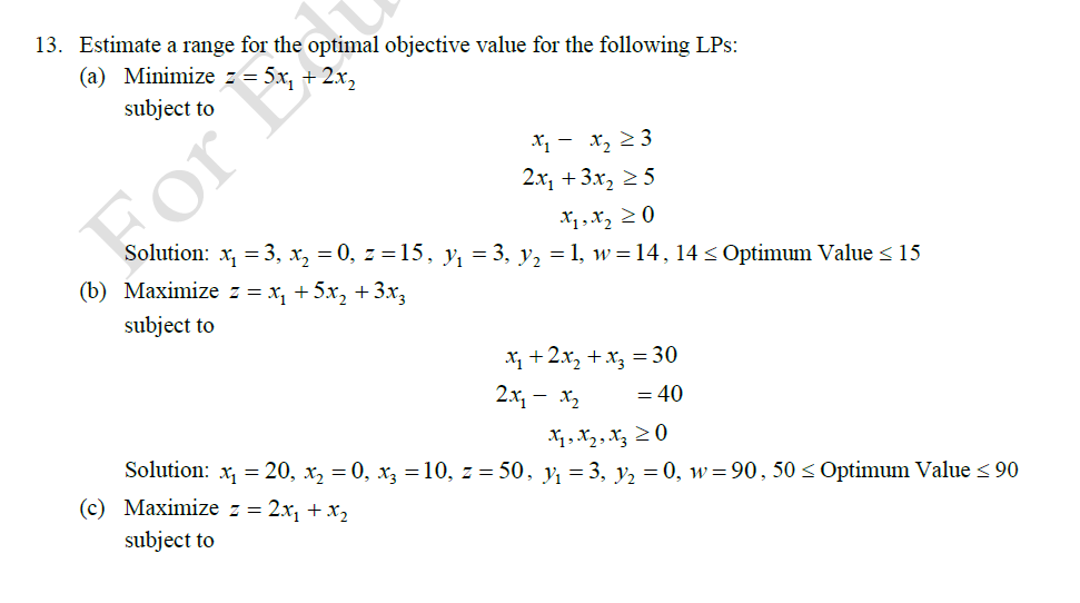 Solved 13. Estimate a range for the optimal objective value | Chegg.com