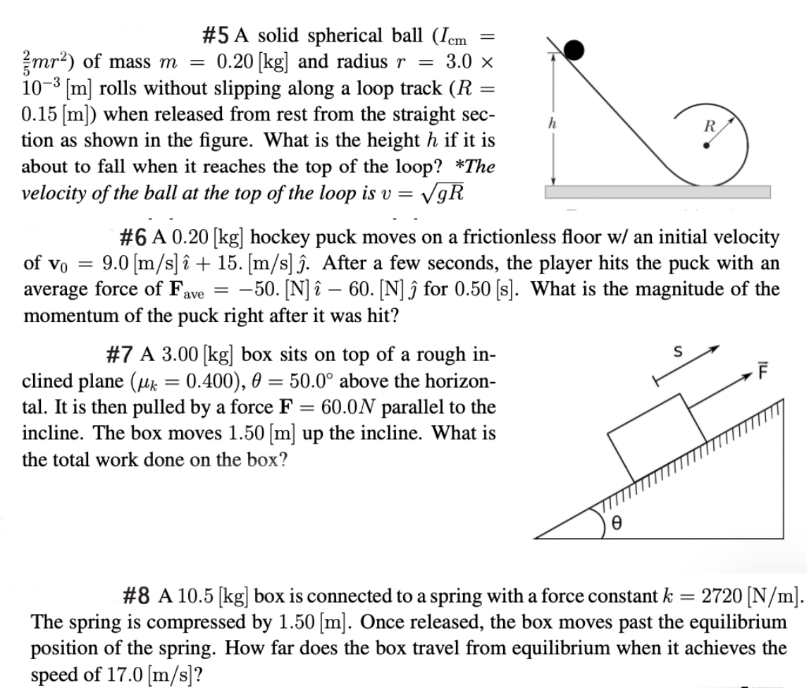 Solved #5 A solid spherical ball (Icm mra) of mass m 0.20 | Chegg.com