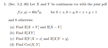 Solved 5. (Sec. 5.2,00) Let X and Y be continuous rvs with | Chegg.com