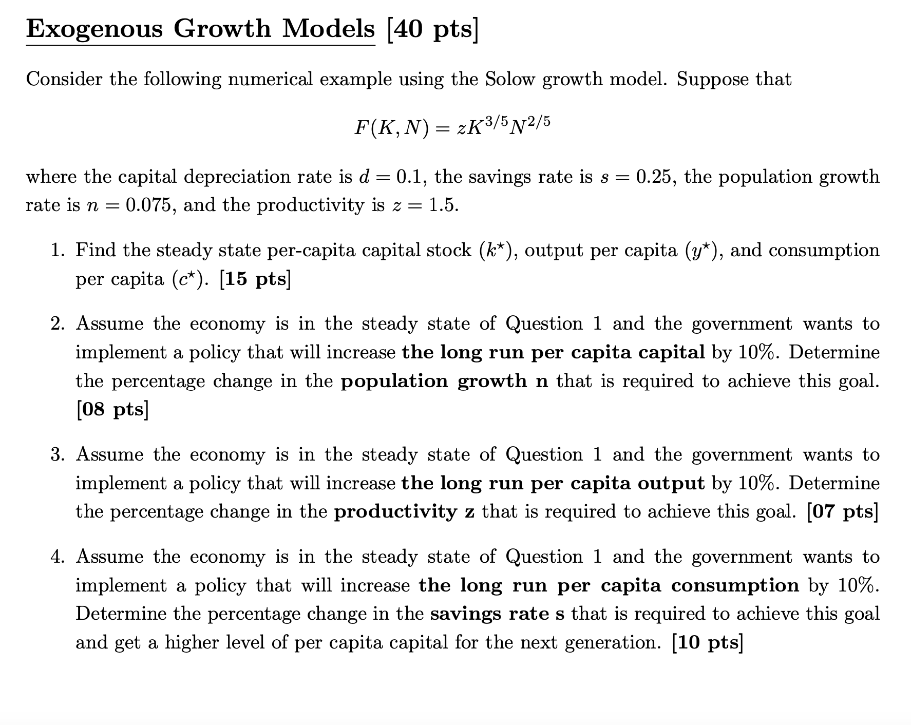 Solved Exogenous Growth Models [40 pts]Consider the | Chegg.com