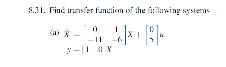 Solved 31. Find transfer function of the following systems | Chegg.com