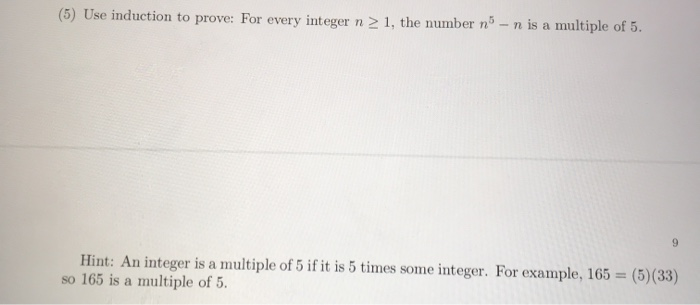 Solved (5) Use induction to prove: For every integer n 2 1, | Chegg.com