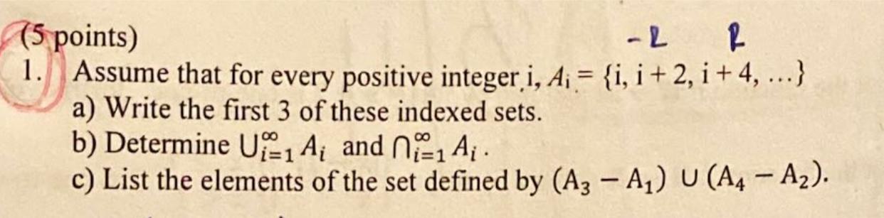 (5 points) 1. Assume that for every positive integer | Chegg.com