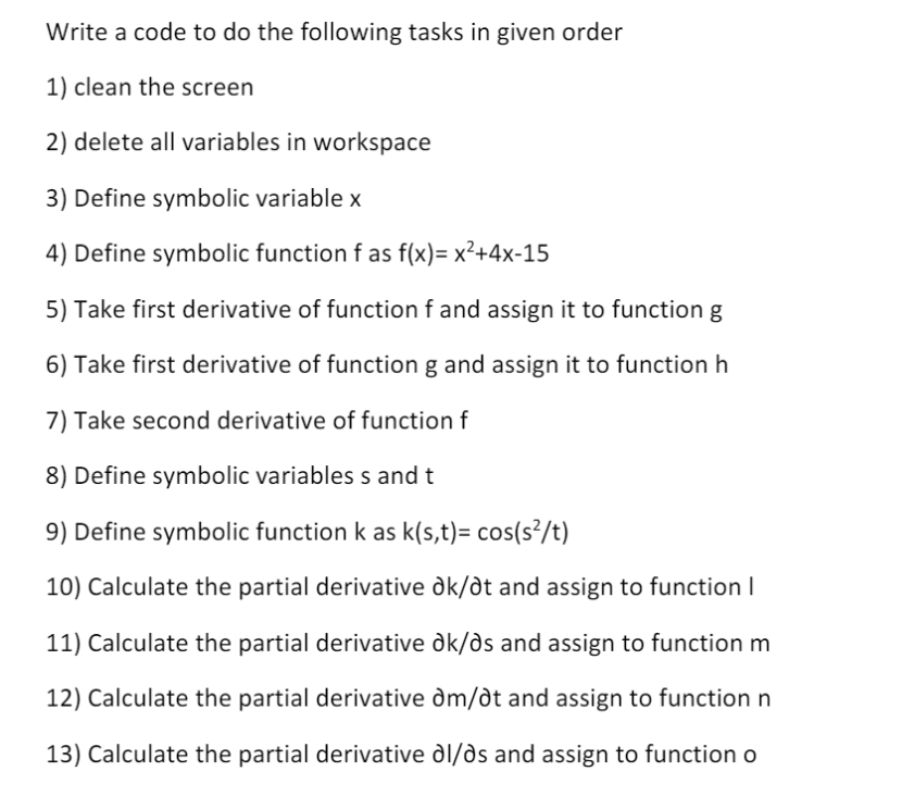 Solved Write a code to do the following tasks in given order | Chegg.com