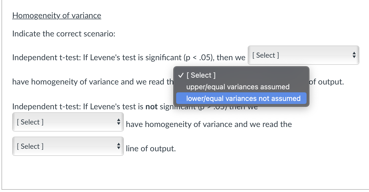Solved Homogeneity of variance Indicate the correct | Chegg.com