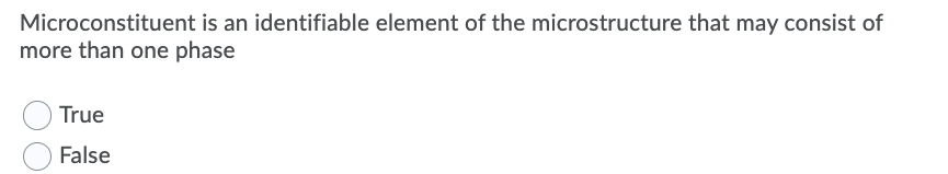 Solved Microconstituent is an identifiable element of the | Chegg.com