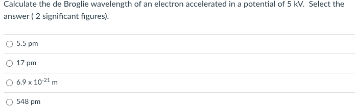 Solved Calculate the de Broglie wavelength of an electron | Chegg.com