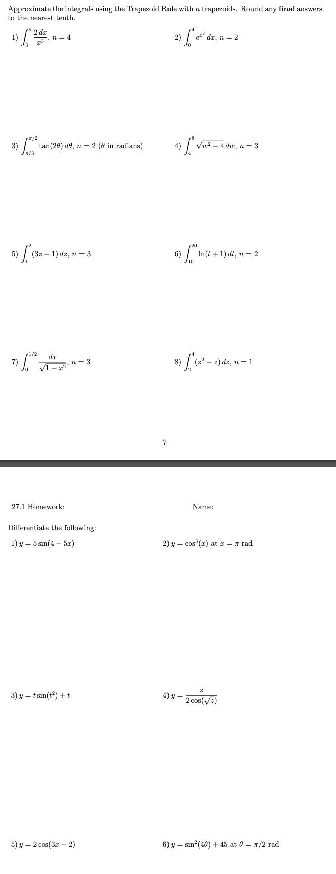 Solved Approximate the integrals using the Trapezoid Rule | Chegg.com