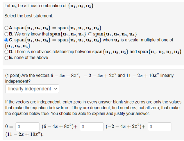 Solved Let u4 be a linear combination of {u1, U2, U3} Select | Chegg.com