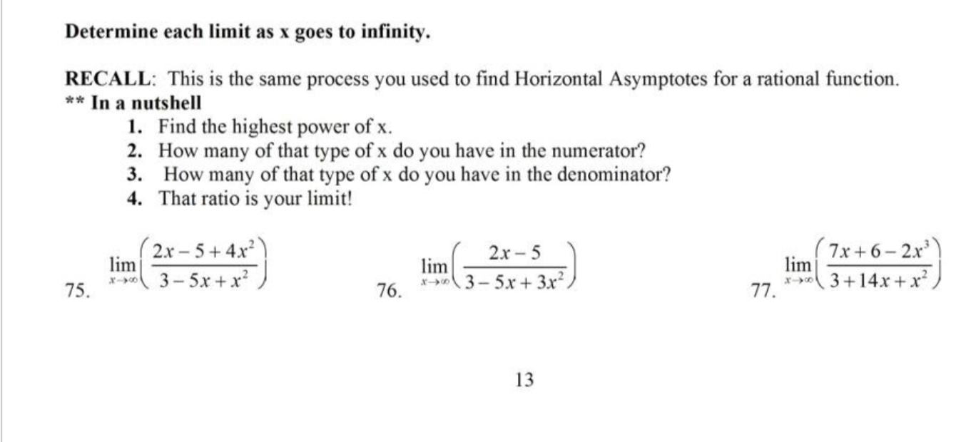 Solved Determine each limit as x goes to infinity. RECALL: | Chegg.com