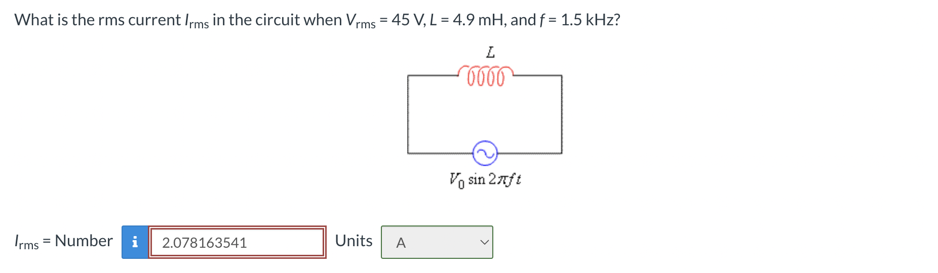 Solved What is the rms current Irms in the circuit when Vrms | Chegg.com
