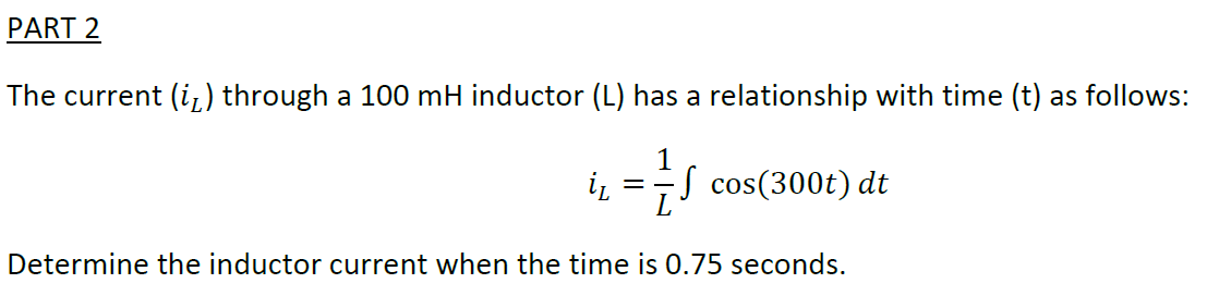 Solved The current (iL) through a 100mH inductor (L) has a | Chegg.com