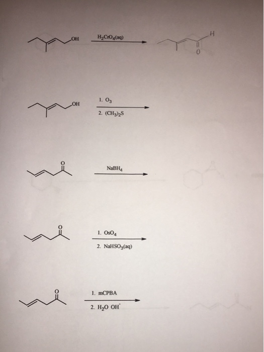 Solved H2CrO4(aq 1. O3 2, (CH3)2S NaBH4 1. Os04 2. | Chegg.com