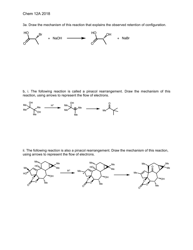 Solved Chem 12A 2018 3a. Draw the mechanism of this reaction | Chegg.com