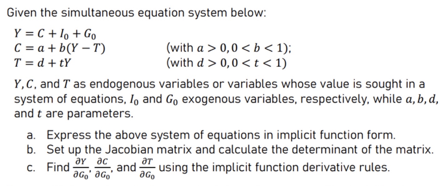 Solved Given the simultaneous equation system below: | Chegg.com