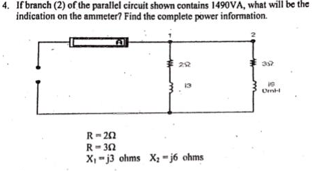 Solved 4. If branch (2) of the parallel circuit shown | Chegg.com