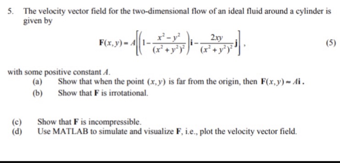 Solved 5. The velocity vector field for the two-dimensional | Chegg.com