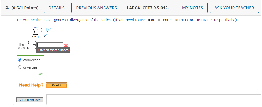 Solved Determine the convergence or divergence of the | Chegg.com