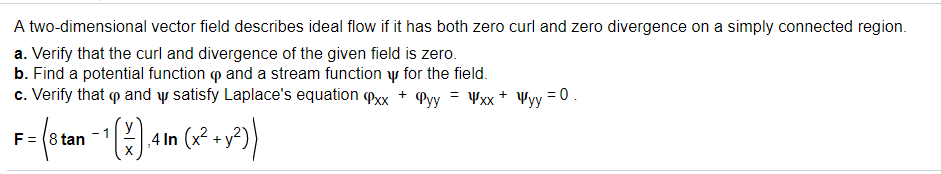 Solved A two-dimensional vector field describes ideal flow | Chegg.com