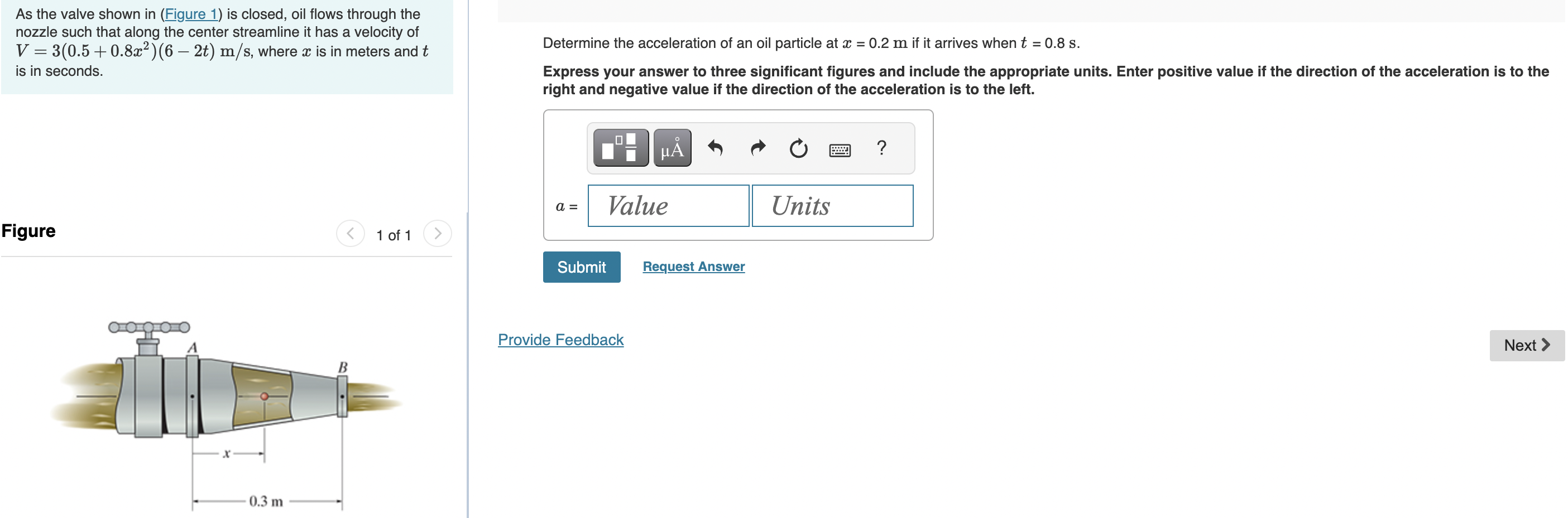 Solved As the valve shown in (Figure 1) is closed, oil flows | Chegg.com