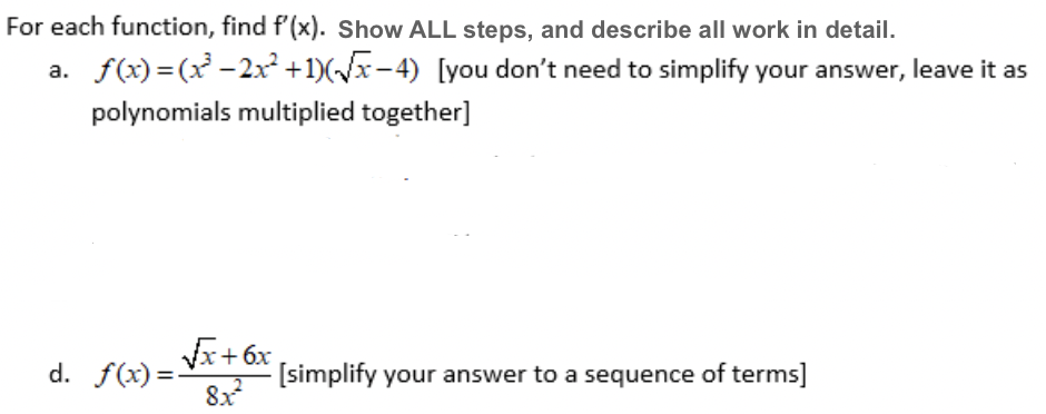 Solved For each function, find f′(x). Show ALL steps, and | Chegg.com