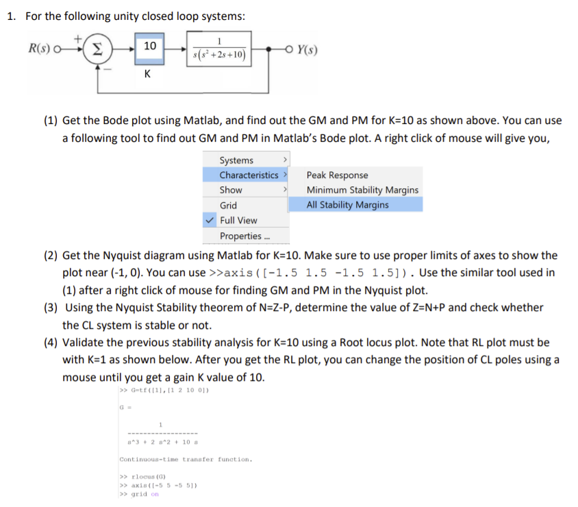 Solved 1. For the following unity closed loop systems: R(S) | Chegg.com