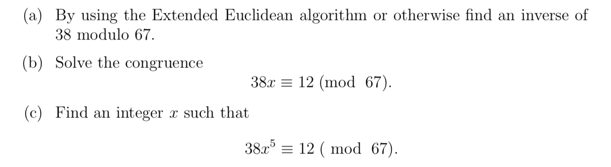 Solved (a) By using the Extended Euclidean algorithm or | Chegg.com