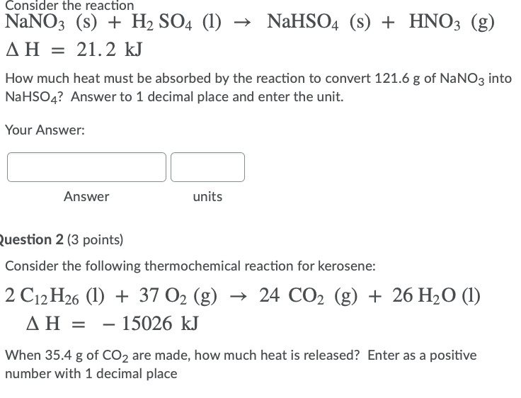 Solved Consider the reaction NaNO3 (s) + H2 SO4 (1) + NaHSO4 | Chegg.com
