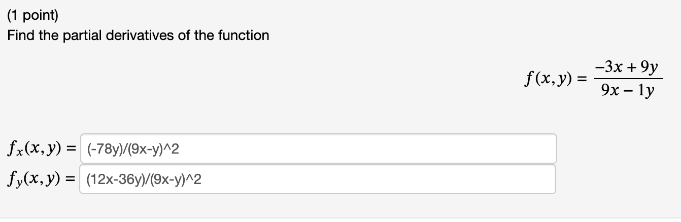 Solved Compute the partial derivatives: z=x2+y25x(1 point) | Chegg.com