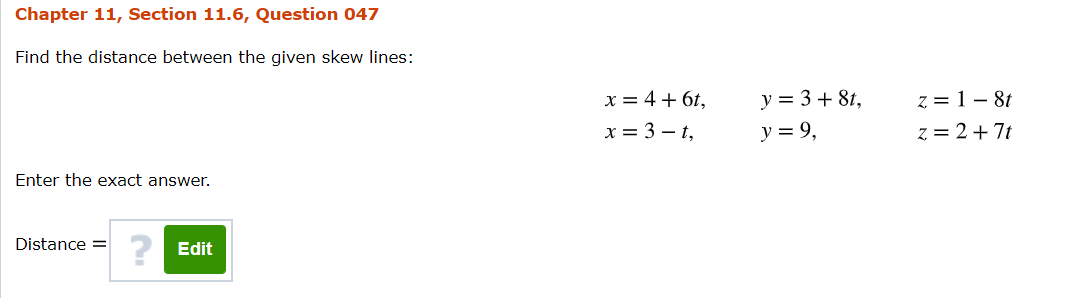 Solved Chapter 11, Section 11.6, Question 047 Find the | Chegg.com