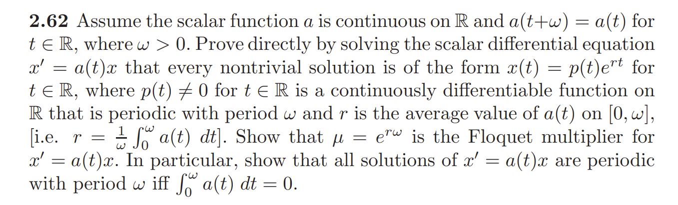 2.62 Assume the scalar function a is continuous on R | Chegg.com