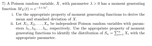 Solved 7) A Poisson random variable, X, with parameter λ>0 | Chegg.com