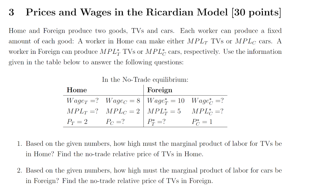 Solved 3 Prices and Wages in the Ricardian Model [30 points] | Chegg.com
