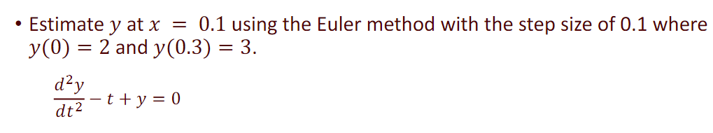 Solved - Estimate y at x=0.1 using the Euler method with the | Chegg.com