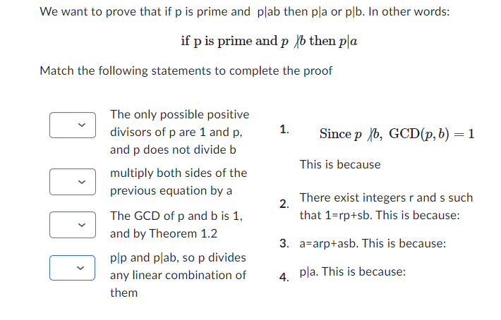 Solved We want to prove that if p is prime and p∣ab then p∣a | Chegg.com