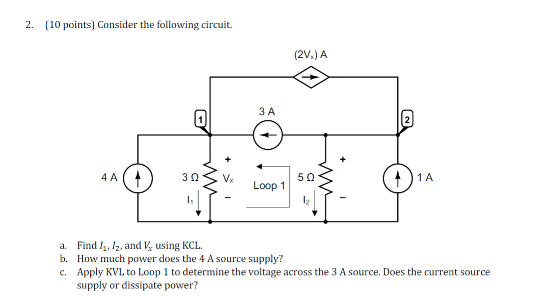 Solved (10 points) Consider the following circuit.a. Inin | Chegg.com Solved (10 points) Consider the following circuit.a. Inin | Chegg.com