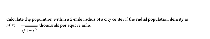 Solved Calculate the population within a 2-mile radius of a | Chegg.com